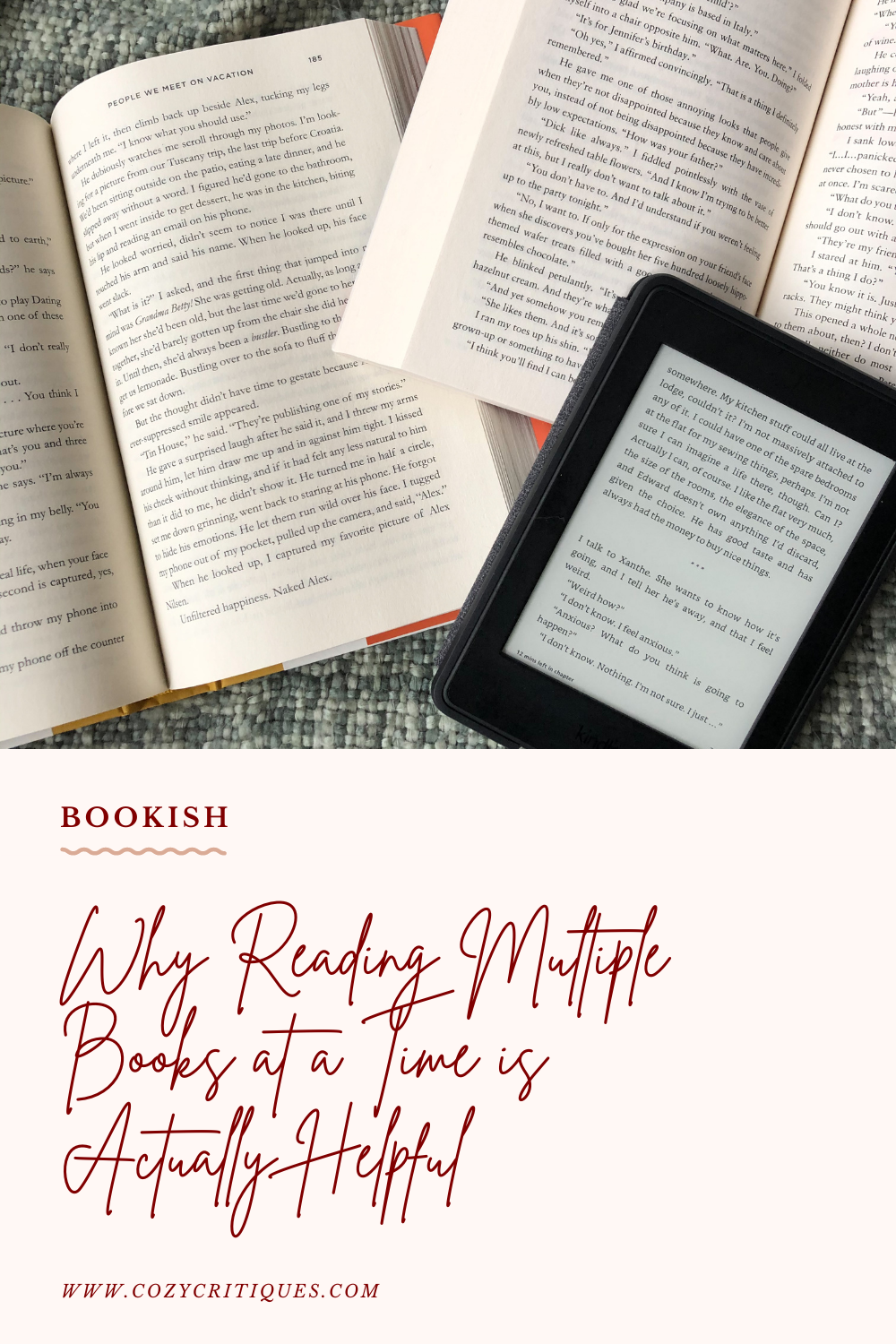Why Reading Multiple Books at a Time is Actually Helpful - Cozy Critiques