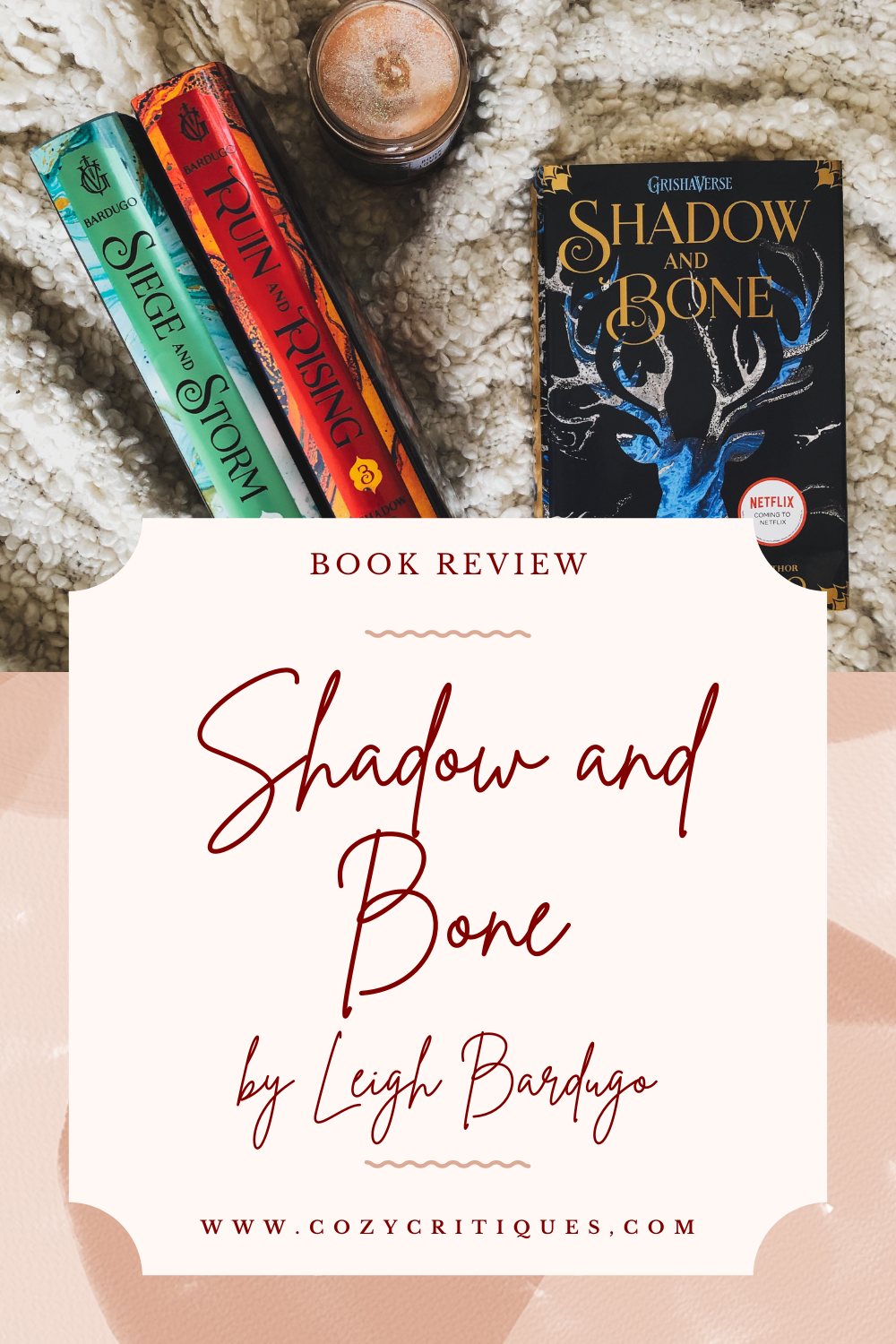 Review: Shadow and Bone by Leigh Bardugo - Cozy Critiques