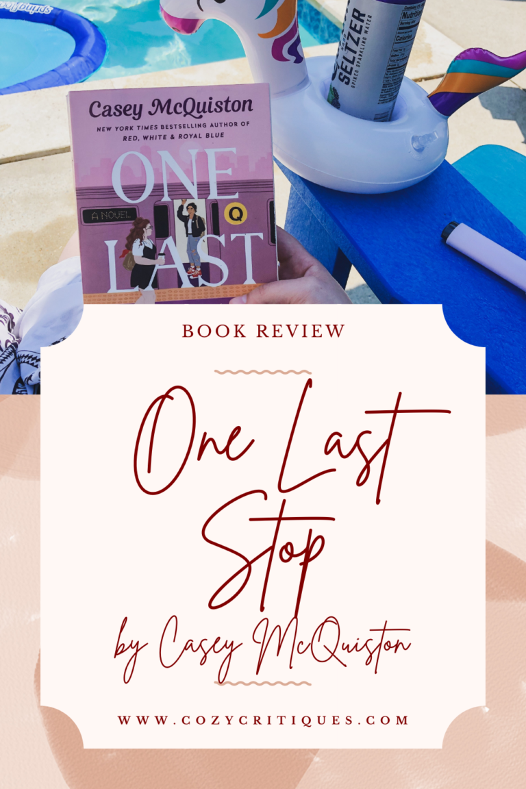 Review: One Last Stop by Casey McQuiston - Cozy Critiques