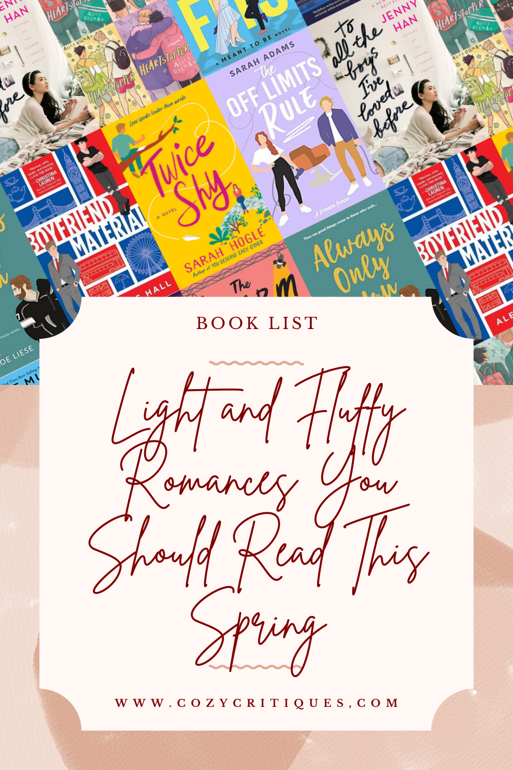 Light and Fluffy Romances You Should Read This Spring - Cozy Critiques