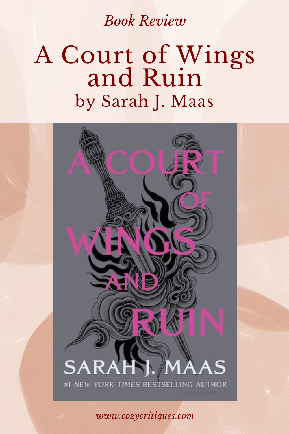 Review: A Court of Wings and Ruin by Sarah J. Maas - Cozy Critiques